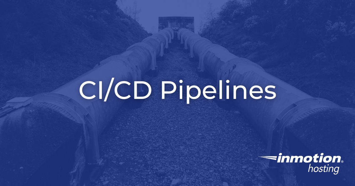 CI/CD Pipelines: What Are They and Why Do You Need to Know? - Web Host Croc